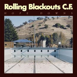 Hope Downs - Rolling Blackouts Coastal Fever. (CD)