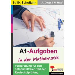 A1-Aufgaben in der Mathematik - Andrea Deeg, Ramona Held, Kartoniert (TB)