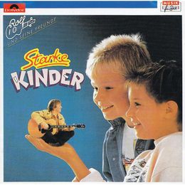 Starke Kinder - Rolf Zuckowski. (CD)