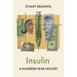 Insulin - Stuart Bradwel, Gebunden