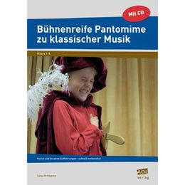 Bühnenreife Pantomime zu klassischer Musik, m. 1 CD-ROM - Sonja Ortmanns, Geheftet