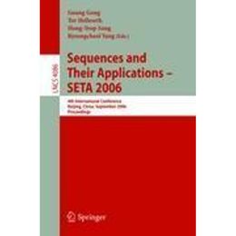 Springer Berlin Heidelberg Sequences and Their Applications ¿ SETA 2006, Kartoniert (TB)