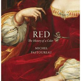 Princeton University Press Red - Michel Pastoureau, Jody Gladding, Gebunden
