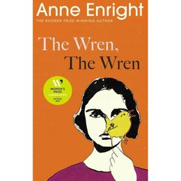 The Wren, The Wren - Anne Enright, Kartoniert (TB)