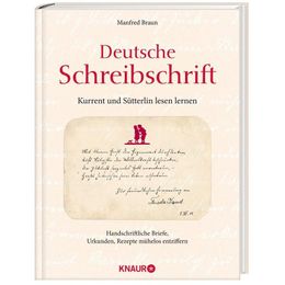 Droemer Knaur Verlagsgruppe Deutsche Schreibschrift - Kurrent und Sütterlin lesen lernen - Manfred Braun, Gebunden