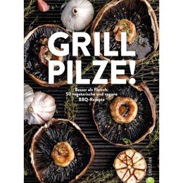 Grill Pilze, Gebunden