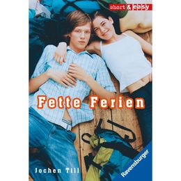 RAVENSBURGER VERLAG Fette Ferien - Jochen Till, Taschenbuch