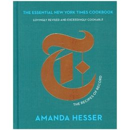 W. W. Norton & Company The Essential New York Times Cookbook - The Recipes of Record - Amanda Hesser, Gebunden