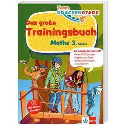 Klett Team Drachenstark: Das große Trainingsbuch Mathe 3. Klasse, Kartoniert (TB)