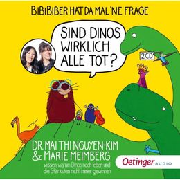 BiBiBiber hat da mal 'ne Frage. Sind Dinos wirklich alle tot?,2 Audio-CD - Marie Meimberg, Mai Thi Nguyen-Kim (Hörbuch)