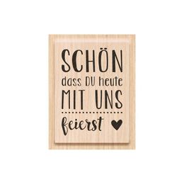 Heyda Stempel Schön das du heute mit uns feierst, 3,5 cm x 5 cm, beige