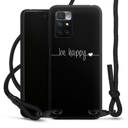 DeinDesign Handyhülle Statement Sprüche Glück Be Happy Black, Xiaomi Redmi 10 2022 Premium Handykette Hülle mit Band Cover mit Kette, schwarz