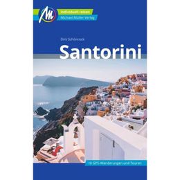 Santorini Reiseführer Michael Müller Verlag - Dirk Schönrock, Kartoniert (TB)