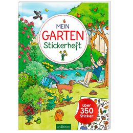 Ars Edition Mein Garten-Stickerheft, Kartoniert (TB)