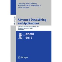 Springer International Publishing Advanced Data Mining and Applications, Kartoniert (TB)