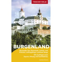 Trescher Verlag TRESCHER Reiseführer Burgenland - Gunnar Strunz, Kartoniert (TB)
