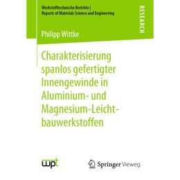 Charakterisierung spanlos gefertigter Innengewinde in Aluminium- und Magnesium-Leichtbauwerkstoffen - Philipp Wittke, Kartoniert (TB)