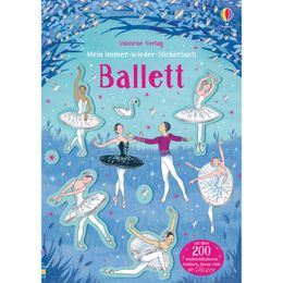 Mein Immer-wieder-Stickerbuch: Ballett - Kirsteen Robson, Kartoniert (TB)