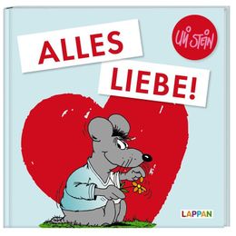 Lappan Verlag Alles Liebe! - Uli Stein, Gebunden