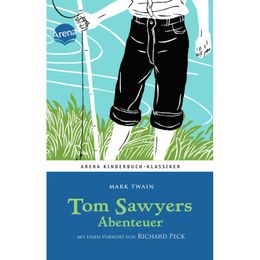 arena Tom Sawyers Abenteuer - Mark Twain, Gebunden