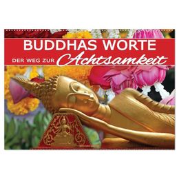 Buddhas Worte - Der Weg zur Achtsamkeit (Wandkalender 2025 DIN A2 quer), Calvendo Monatskalender