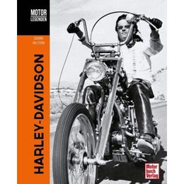 Motorlegenden - Harley-Davidson - Darwin Holmstrom, Gebunden