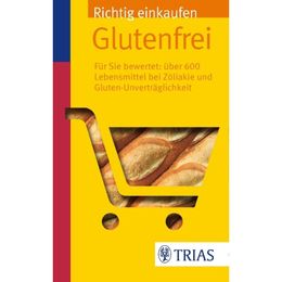 Trias Richtig einkaufen glutenfrei - Andrea Hiller, Kartoniert (TB)