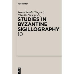 De Gruyter Studies in Byzantine Sigillography. Volume 10, Kartoniert (TB)