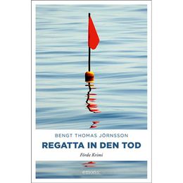 Regatta in den Tod - Bengt Thomas Jörnsson, Kartoniert (TB)