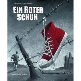 Ein roter Schuh - Karin Gruß, Gebunden