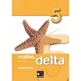 Buchner mathe.delta Hessen (G9) AH 5, m. 1 Buch - Attilio Forte, Melanie Haug, Michael Kleine, Olaf Knapp, Thomas Prill, Mareike Schmück, Meike Schreyeck, Gebunden