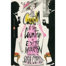 Penguin Random House The Custom of the Country - Edith Wharton, Kartoniert (TB)