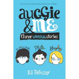 Penguin Random House Auggie & Me: Three Wonder Stories - R. J. Palacio, Kartoniert (TB)