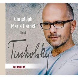 Christoph Maria Herbst liest Tucholsky,1 Audio-CD - Kurt Tucholsky (Hörbuch)