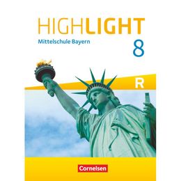 Cornelsen Highlight - Mittelschule Bayern - 8. Jahrgangsstufe - Alexandra Mader, Jürgen Koch, Gebunden