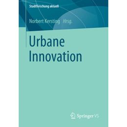 Springer Fachmedien Wiesbaden Urbane Innovation, Kartoniert (TB)