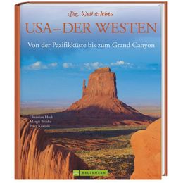 Bruckmann USA - Der Westen - Christian Heeb, Margit Brinke, Peter Kränzle, Gebunden