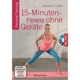 Bassermann 15-Minuten-Fitness ohne Geräte, m. DVD - Hannah Fühler, Kartoniert (TB)