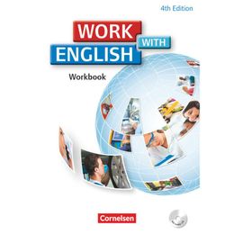Cornelsen Work with English - 4th edition - Allgemeine Ausgabe - A2/B1 - Steve Williams, Kartoniert (TB)