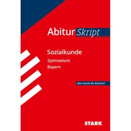 Stark AbiturSkript - Sozialkunde Bayern - Heinrich Müller, Kartoniert (TB)