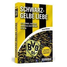 Schwarz-Gelbe Liebe - _Nicolas Diekmann, Kartoniert (TB)