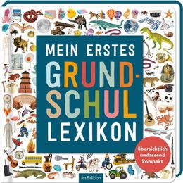 Ars Edition Mein erstes Grundschul-Lexikon - Alice-May Bermingham, Gebunden