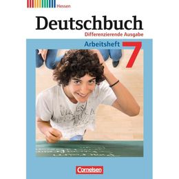 Cornelsen Deutschbuch - Sprach- und Lesebuch - Differenzierende Ausgabe Hessen 2011 - 7. Schuljahr - Toka-Lena Rusnok, Agnes Fulde, Marianna Lichtenstein, Geheftet