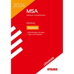 STARK Lösungen zu Original-Prüfungen und Training MSA 2024 - Deutsch - Hamburg, Kartoniert (TB)