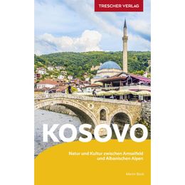 Trescher Verlag TRESCHER Reiseführer Kosovo - Martin Bock, Kartoniert (TB)