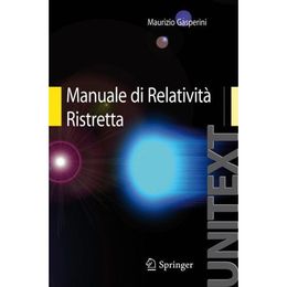 Springer Manuale di Relatività Ristretta - Maurizio Gasperini, Kartoniert (TB)