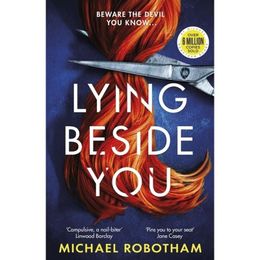 Lying Beside You - Michael Robotham, Kartoniert (TB)