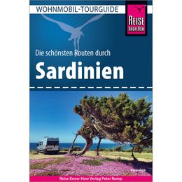 Reise Know-How Wohnmobil-Tourguide Sardinien - Peter Höh, Kartoniert (TB)