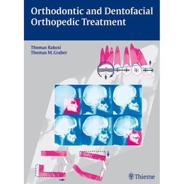 Orthodontic Therapy - Thomas Rakosi, Thomas M. Graber, Gebunden