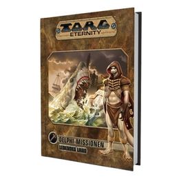 Torg Eternity - Delphi Missionen: Das Lebende Land - James Dawsey, Greg Gorden, Miranda Horner, Rick Jones, Steve Kenson, Bill Keyes, Henry Lopez, Ron Lundeen, Aaron Pavao, Wendelyn Reischl, John Terra, Gebunden